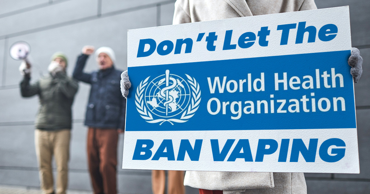 Don't Let The WHO Destroy Vaping – Sign The Petition!