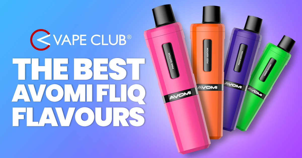 Top Ten Avomi Fliq Pod Flavours