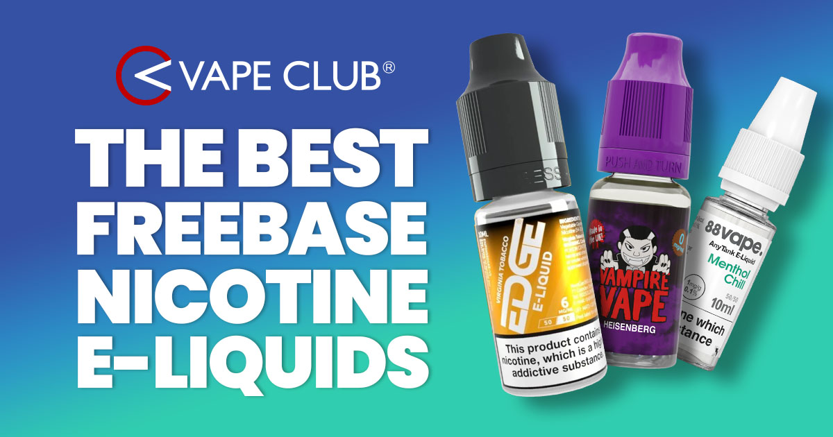 What Are The Best Freebase Nicotine E-Liquids?